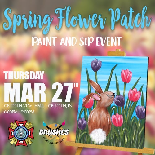 Spring Flower Patch Bunny Paint & Sip at Griffith VFW | Brushes Paint ...
