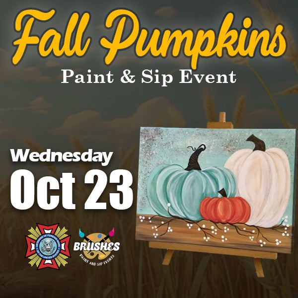 Fall Pumpkins Paint & Sip Night at Dyer Memorial VFW | Brushes Paint & Sip Events